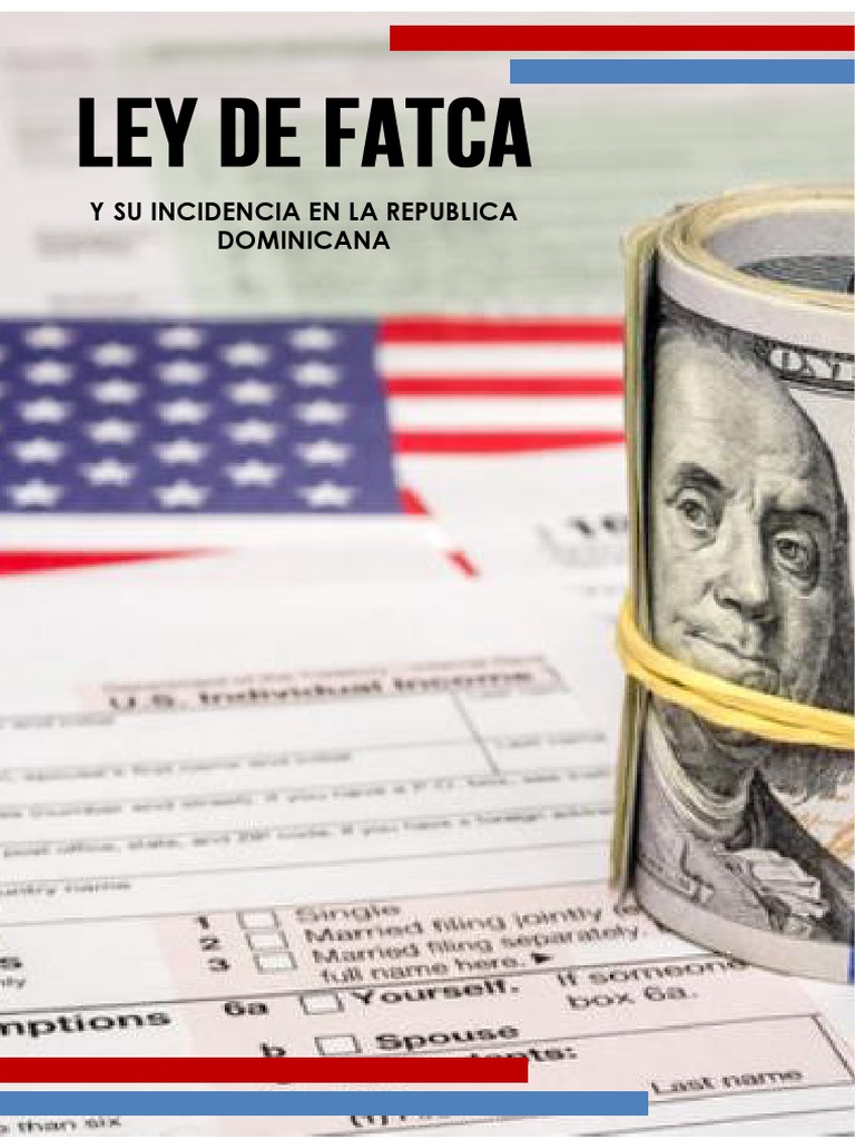 Ley de Fatca Fiscalidad Internacional1 | PDF | Los Estados Unidos ...