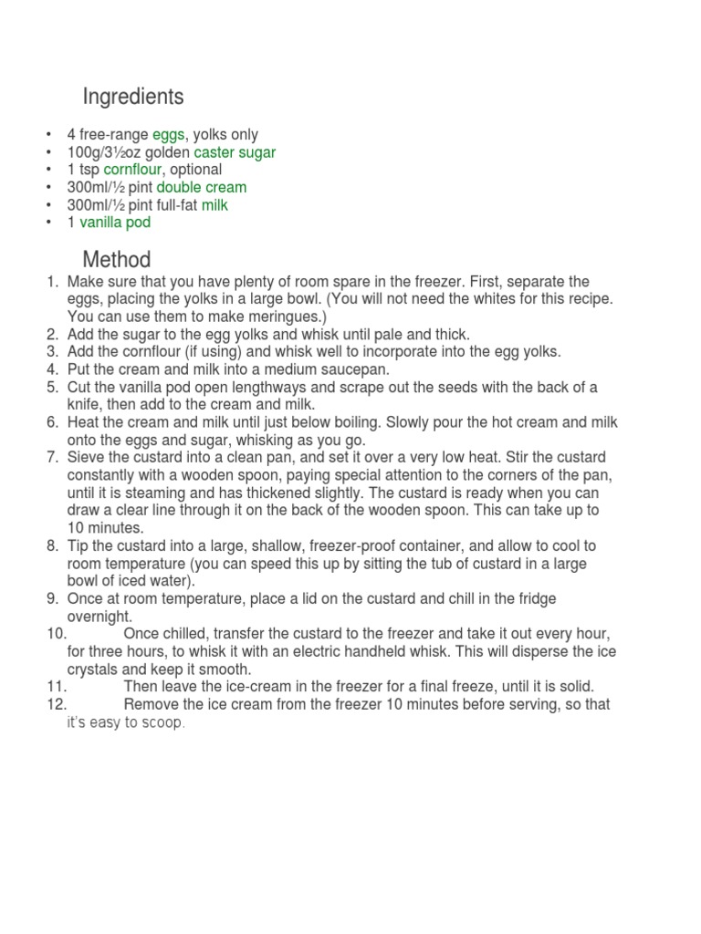 Ingredients: Eggs Caster Sugar Cornflour Double Cream Milk Vanilla Pod ...