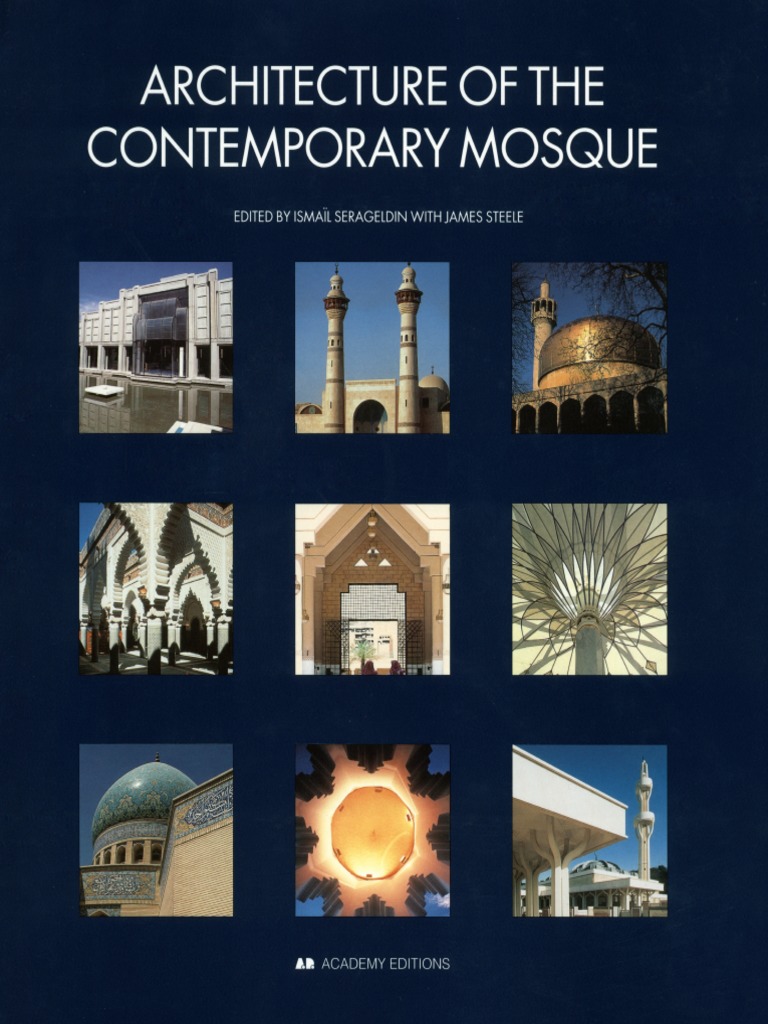 Architecture of The Contemporary Mosque | PDF | Mosque