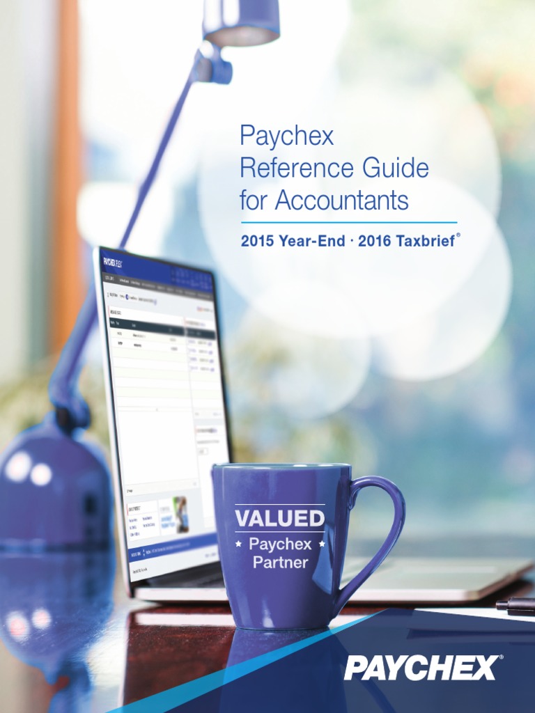 Paychex Reference Guide For Accountants: 2015 Year-End 2016 Taxbrief ...