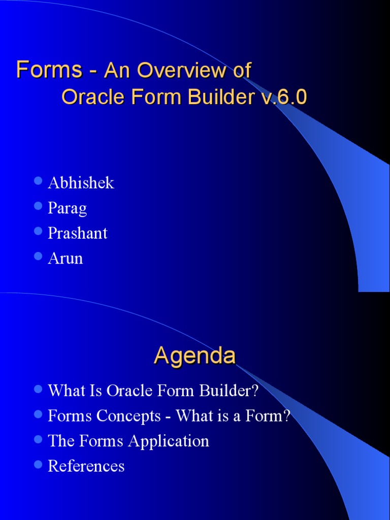 An Overview of Oracle Form Builder v.6.0 | PDF | Pl/Sql | Databases