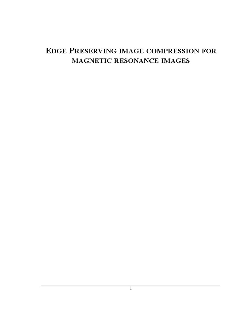 DGE Reserving Image Compression FOR Magnetic Resonance Images | PDF | Data Compression ...