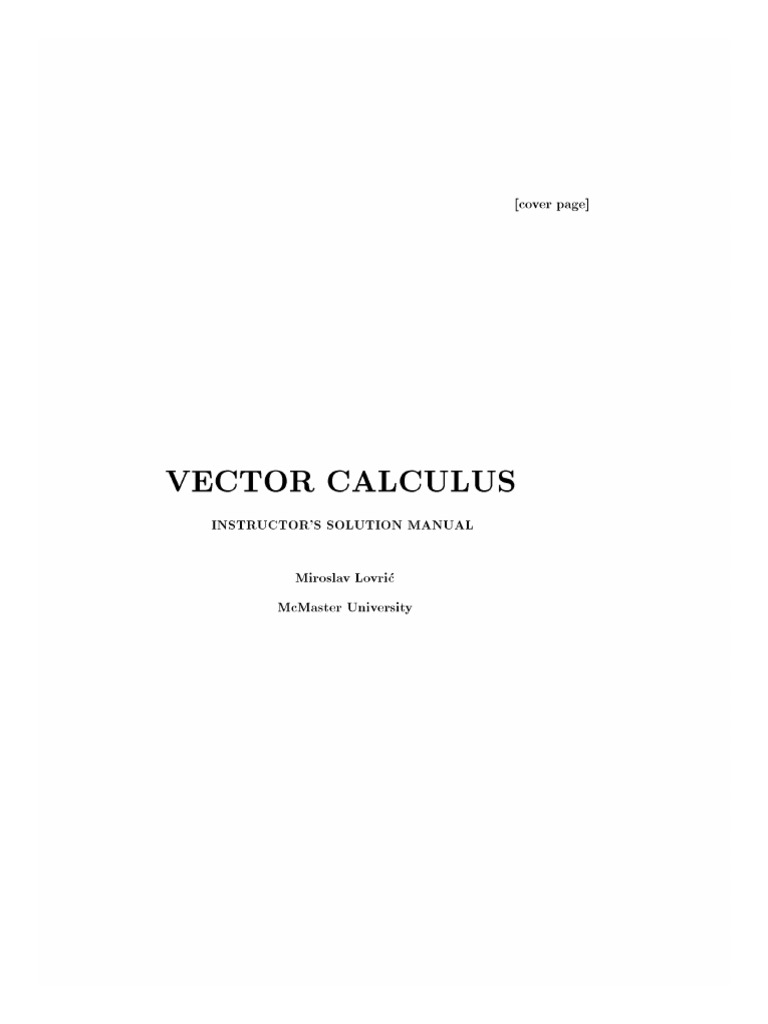 Miroslav Lovric-Instructor's Solutions Manual To Vector Calculus-Wiley ...