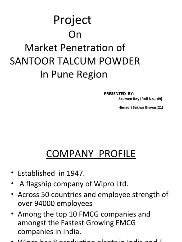 Project: On Market Penetration of Santoor Talcum Powder in Pune Region ...