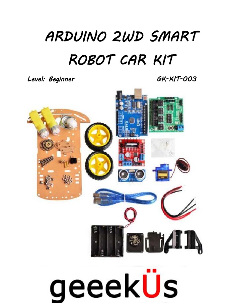 Arduino 2Wd Smart Robot Car Kit: Level: Beginner GK-KIT-003 | PDF ...