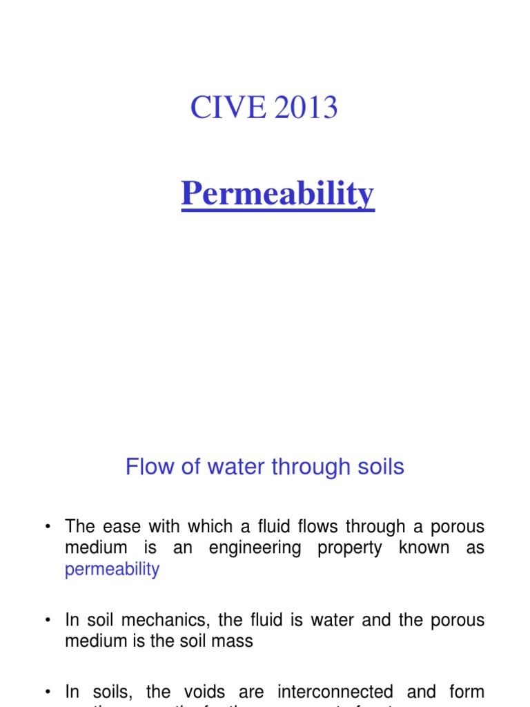 CIVE 2013: Permeability | PDF | Soil Mechanics | Permeability (Earth Sciences)