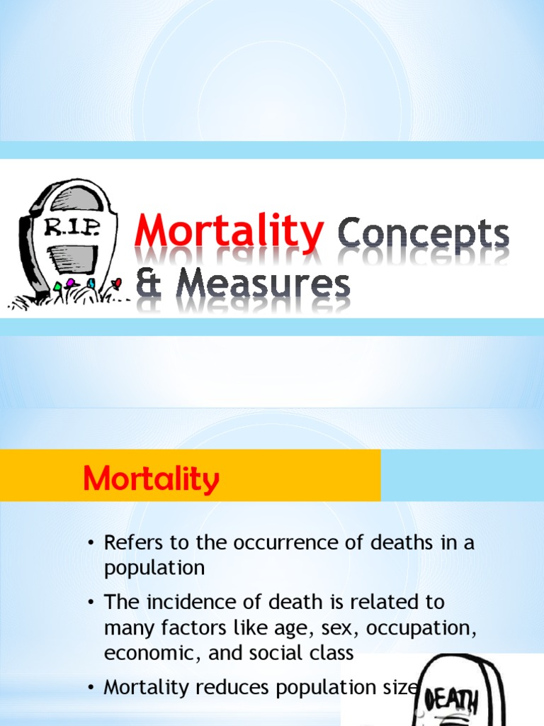 Understanding Mortality Concepts | PDF | Infant Mortality | Maternal Death