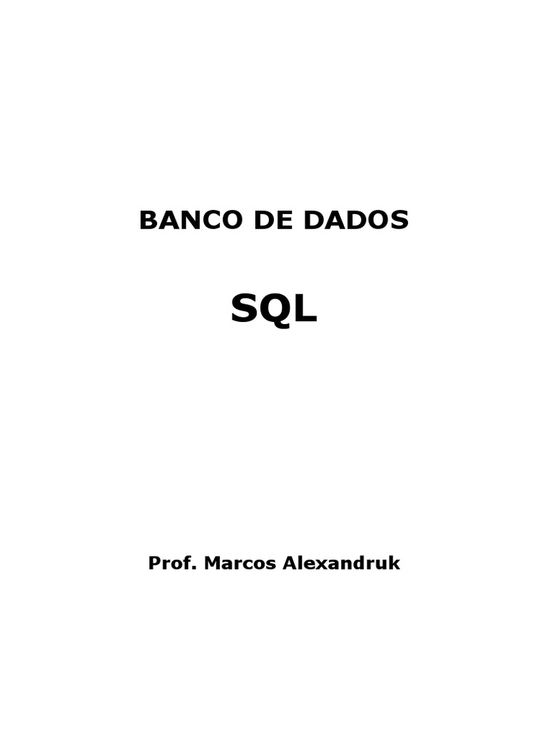Apostila de SQL - Primeira Parte | PDF | SQL | Banco de dados Oracle