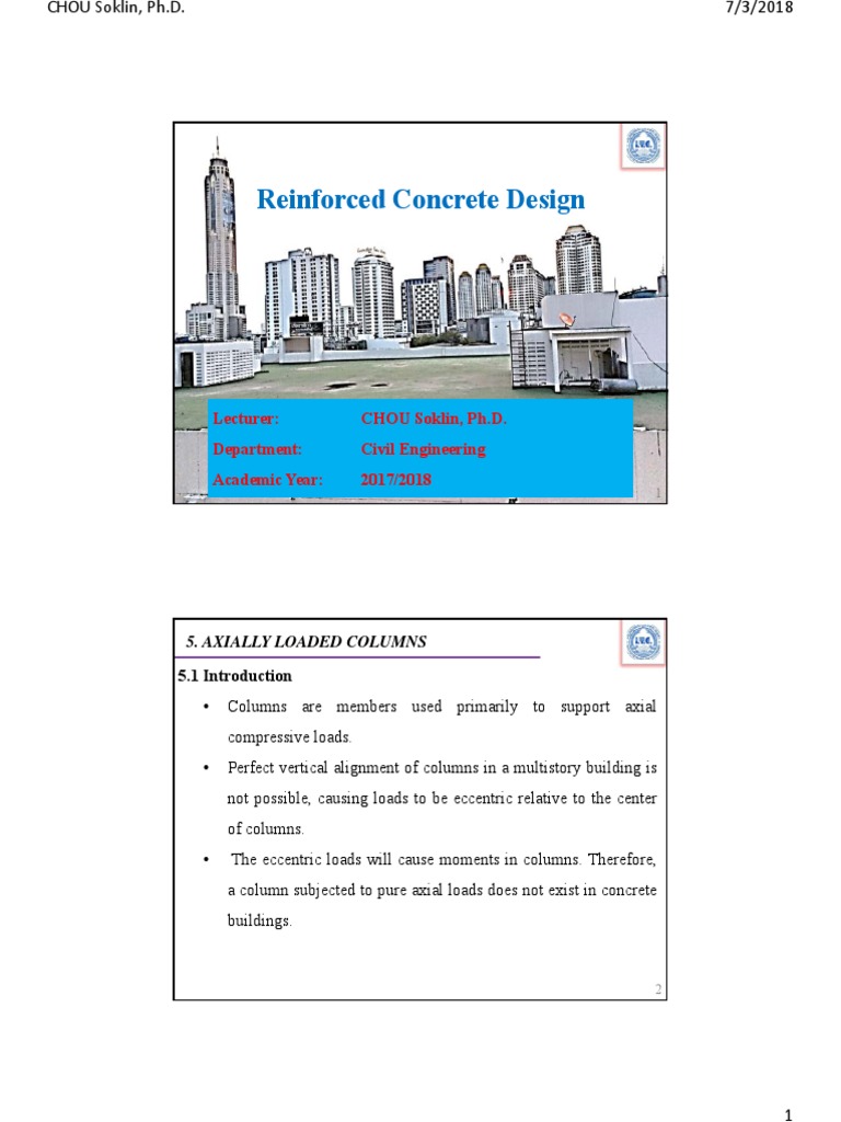 Reinforced Concrete Design: Lecturer: CHOU Soklin, Ph.D. Department ...