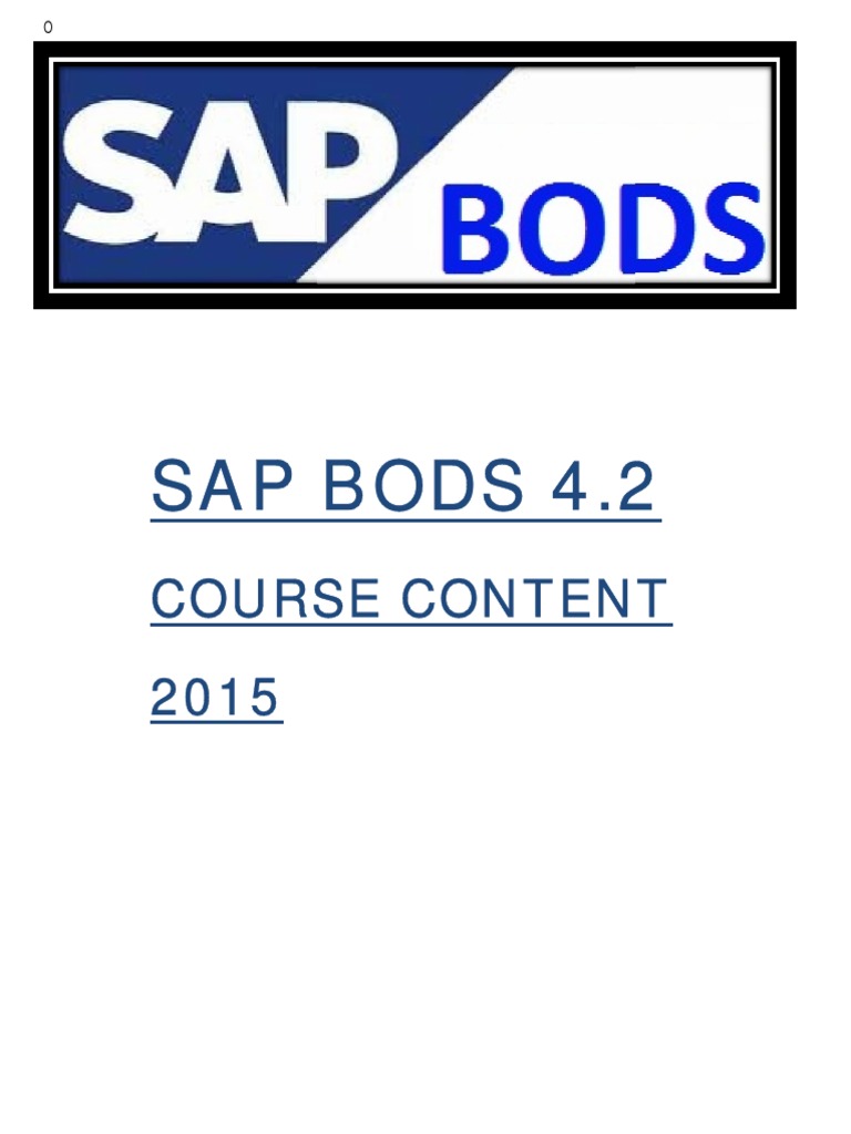 Sap Bods 4.2 Sap Bods 4.2 Sap Bods 4.2: Course Content 2015 Course ...