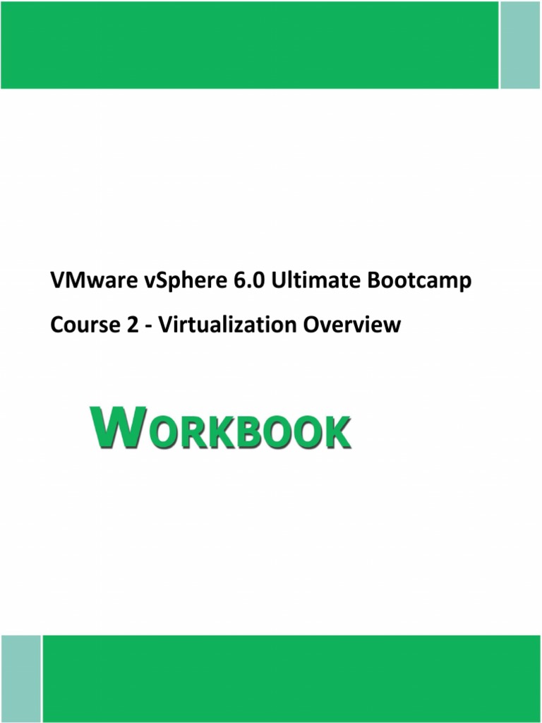 Vmware Vsphere 6.0 Ultimate Bootcamp Course 2 - Virtualization Overview ...