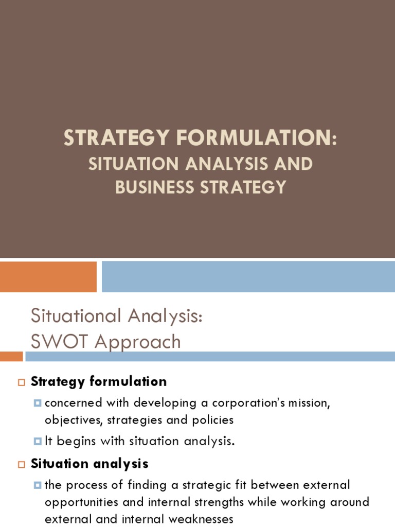 Strategy Formulation:: Situation Analysis and Business Strategy | PDF ...
