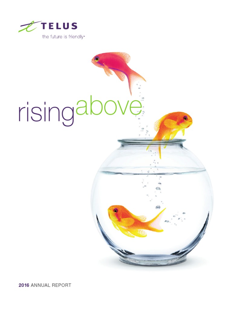 TELUS 2016 Annual Report | Download Free PDF | Earnings Before Interest ...