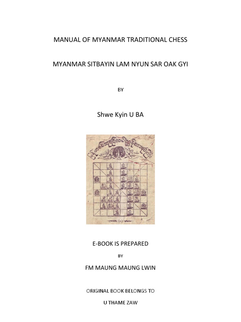 Manual of Myanmar Traditional Chess - Vol 1a - Final | PDF | Myanmar ...