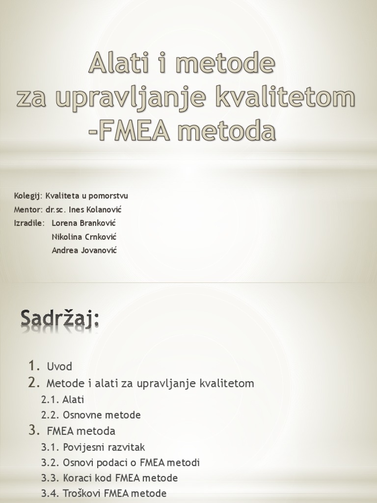 Alati I Metode Za Upravljanje Kvalitetom FMEA Metoda | PDF