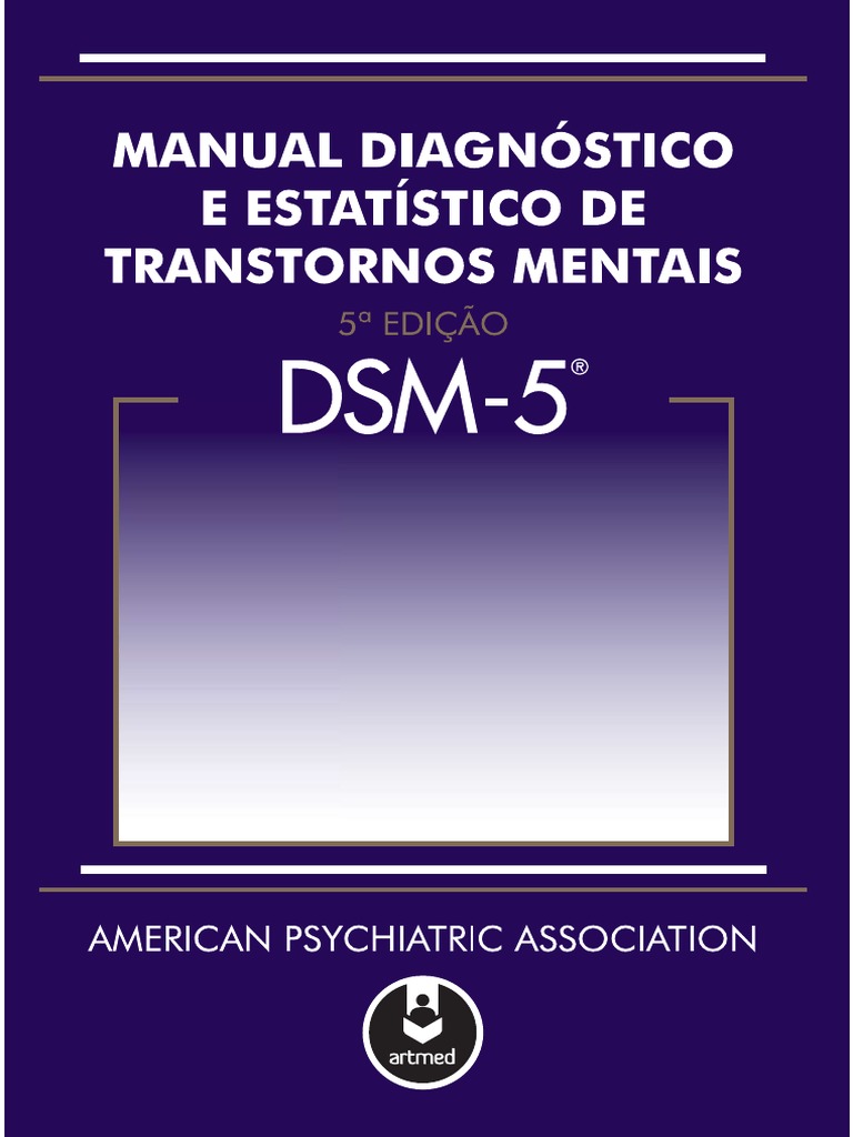 APA - Manual Diagnóstico e Estatístico de Transtornos Mentais - DSM 5 | PDF