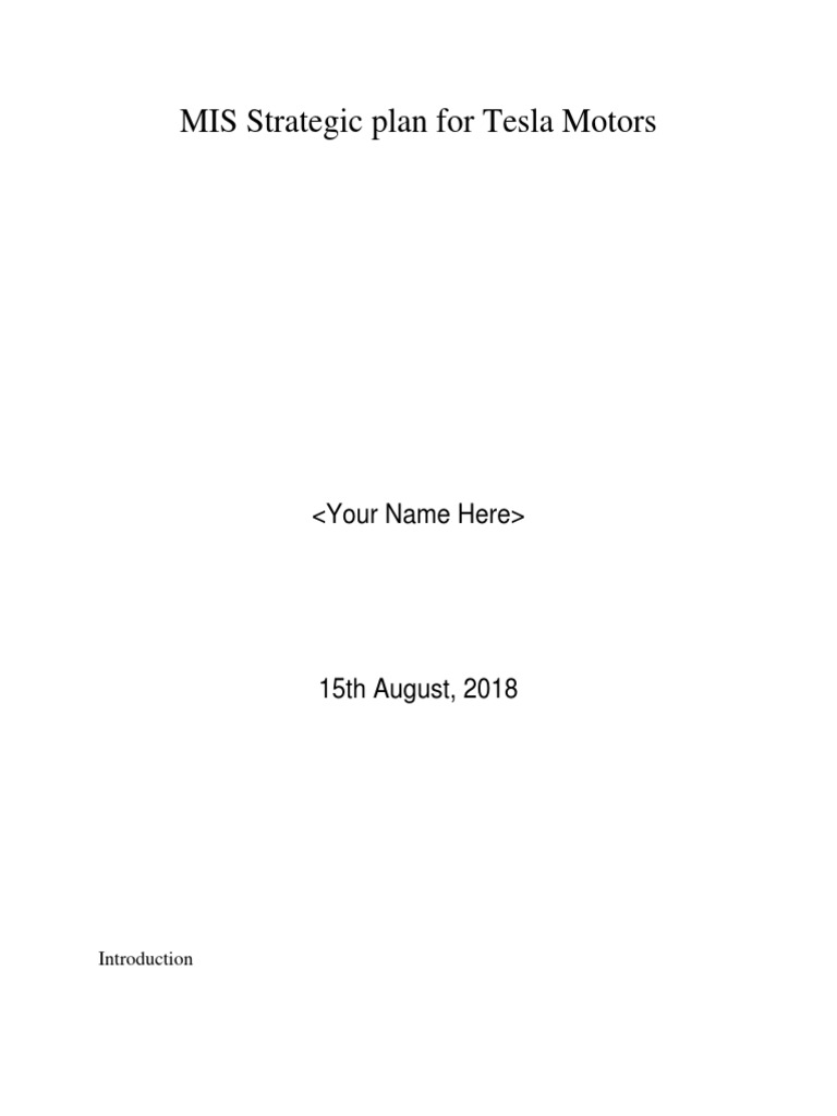 MIS Strategic Plan For Tesla Motors | PDF | Electric Car | Supply Chain