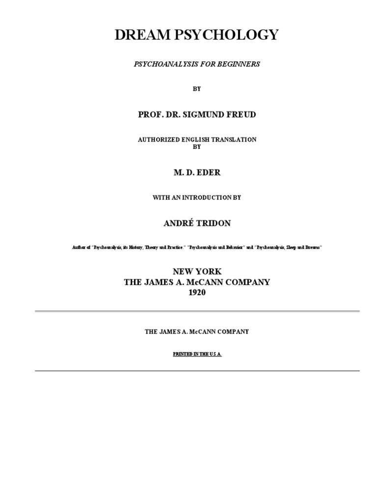 Dream Psychology - Psychoanalysis For Beginners by Sigmund Freud, 1920 ...