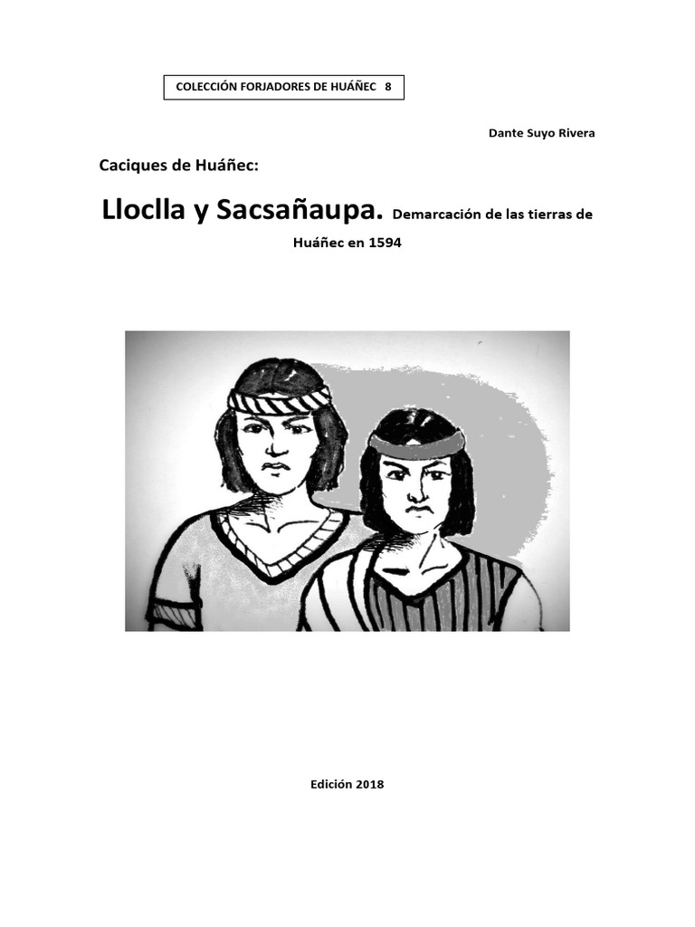 Caciques de Huáñec: Lloclla y Sacsañaupa | PDF | Imperio Inca