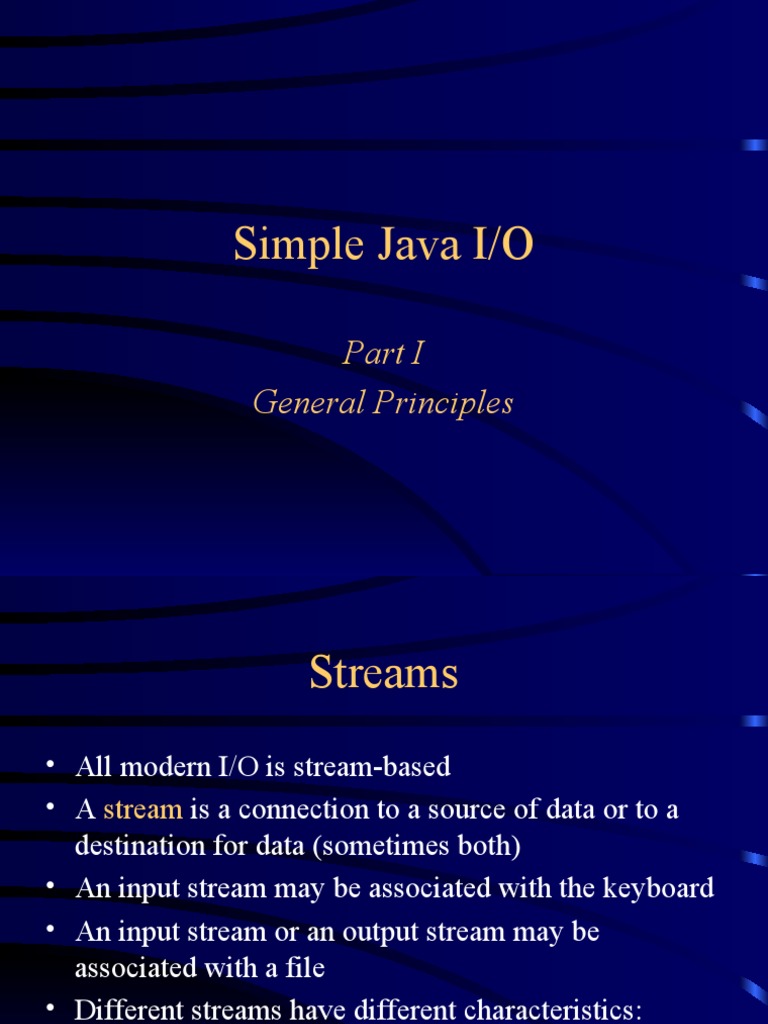 Simple Java I/O: General Principles | PDF | Input/Output | Class (Computer Programming)