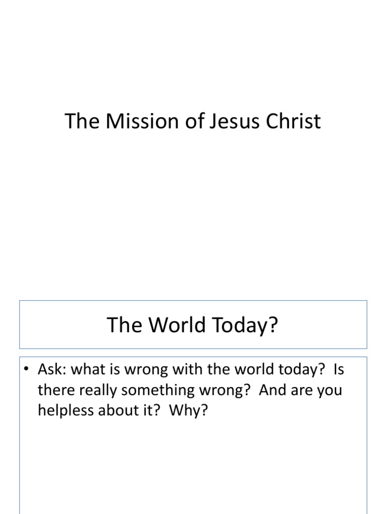 The Mission of Jesus Christ | PDF | Salvation | Atonement In Christianity