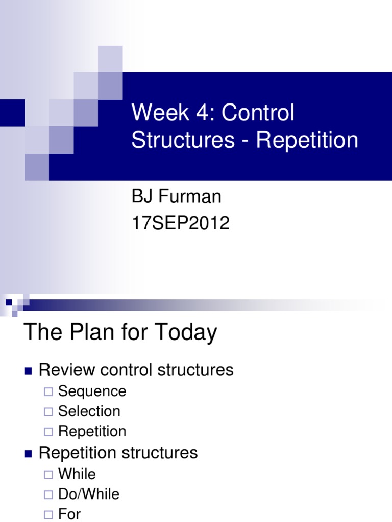 Lecture 4 Repetition Structures | PDF | Control Flow | Software Development