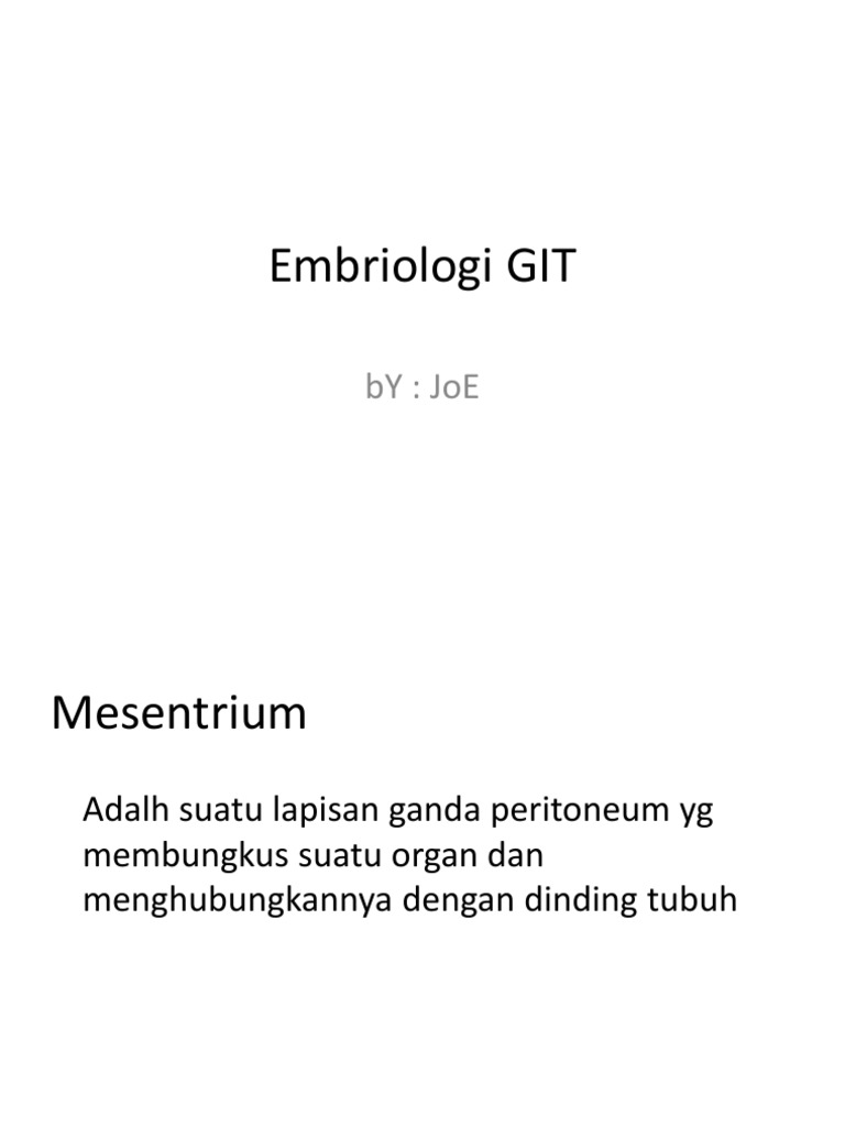 Embriologi GIT | PDF | Kesehatan Holistik | Sains & Matematika