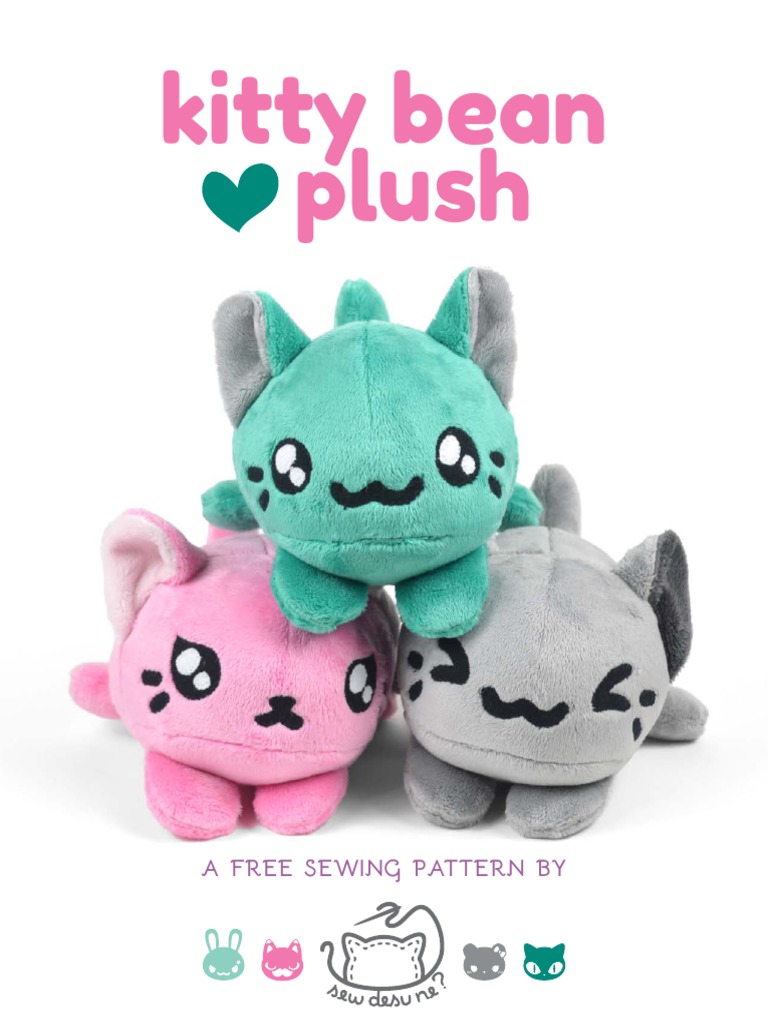 Kitty Bean Plush Sewing Pattern | PDF | Sewing | Seam (Sewing)