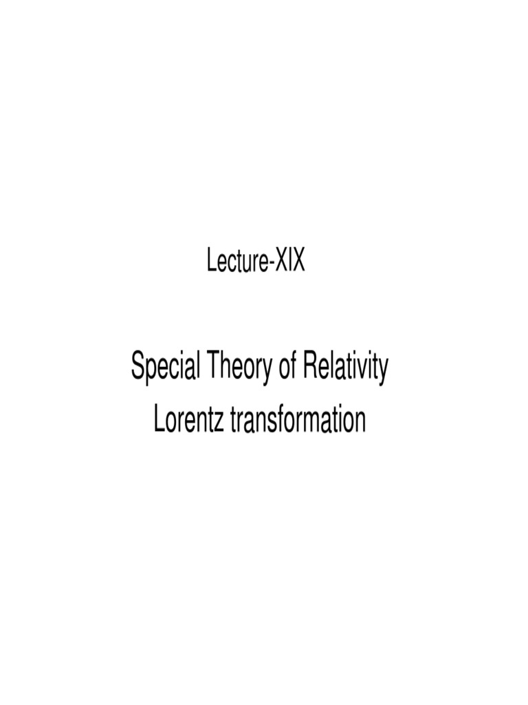 Lorentz Transformations Explained | PDF | Theory Of Relativity | Time