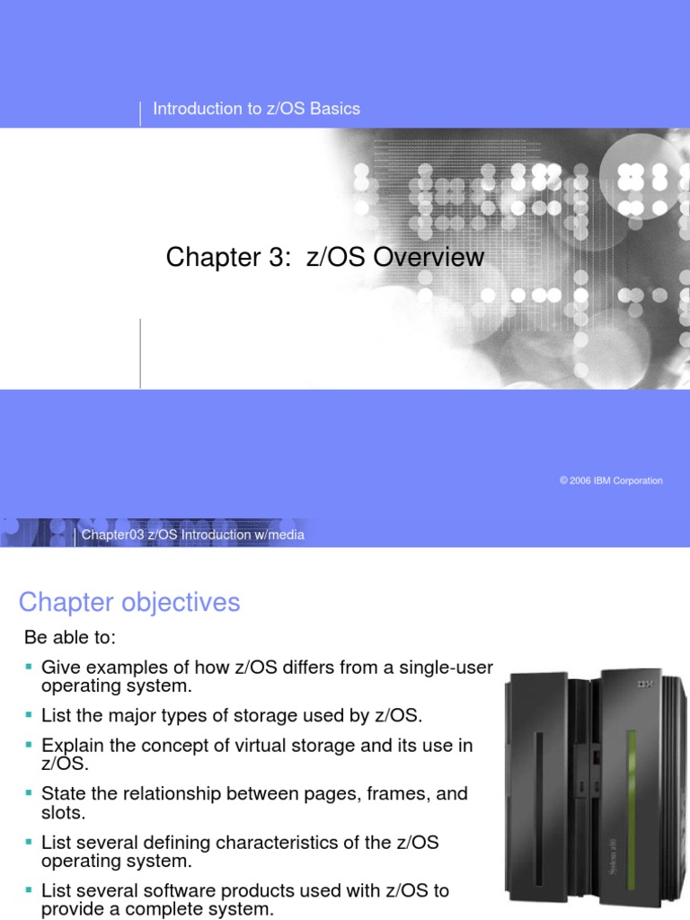 Chapter 3: z/OS Overview | PDF | Operating System | Computer Data Storage