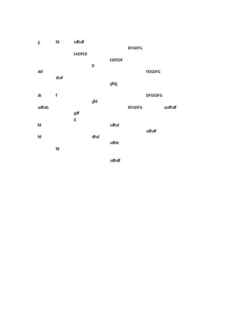 G FD SDFSDF DFGDFG Sadfsd SDFSDF D DSF FDGDFG Dsaf GFDG Ds F DFGSDFG ...