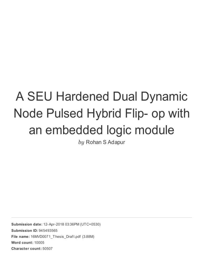 A SEU Hardened Dual Dynamic Node Pulsed Hybrid Flip - Op With An Embedded Logic Module | PDF ...