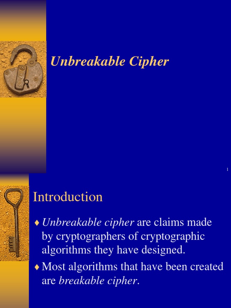 Unbreakable Cipher | PDF | Cryptography | Key (Cryptography)