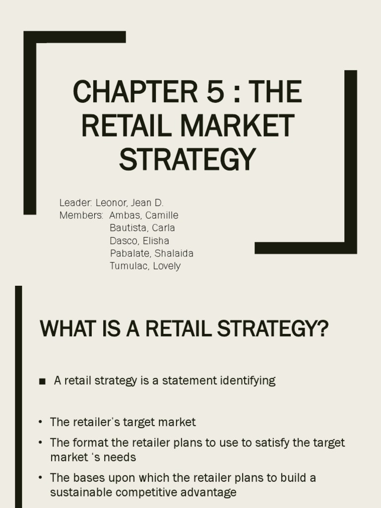 Chapter 5 Retail Market Strategy | PDF | Retail | Strategic Management