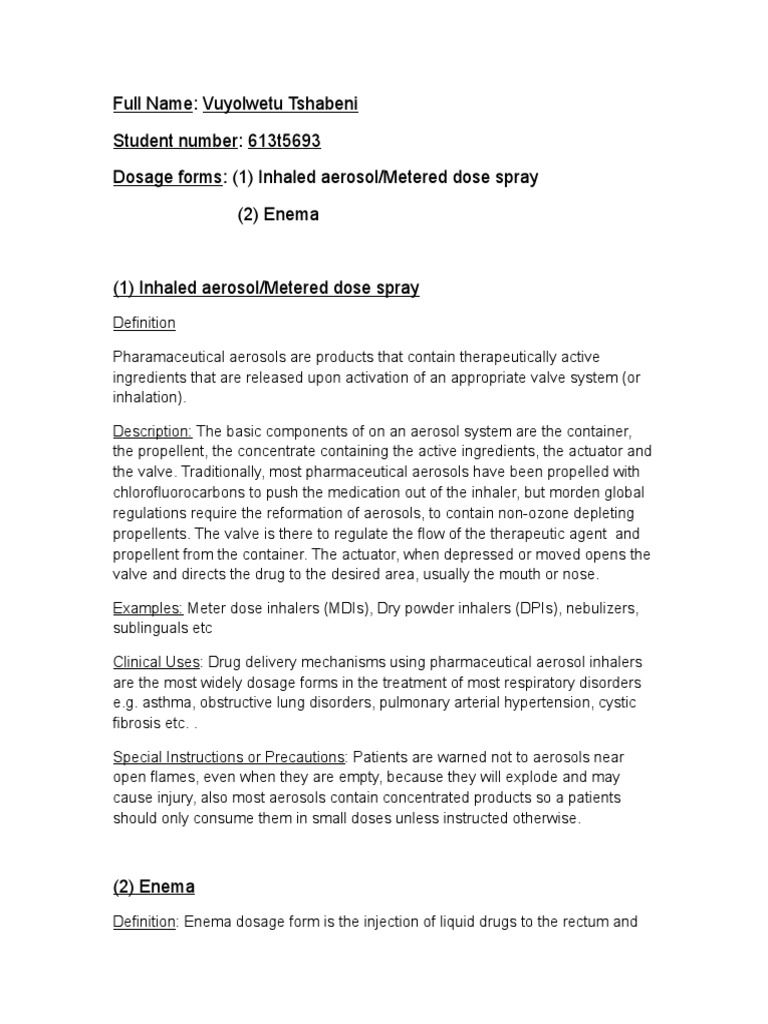 Full Name: Vuyolwetu Tshabeni Student Number: 613t5693 Dosage Forms: (1 ...