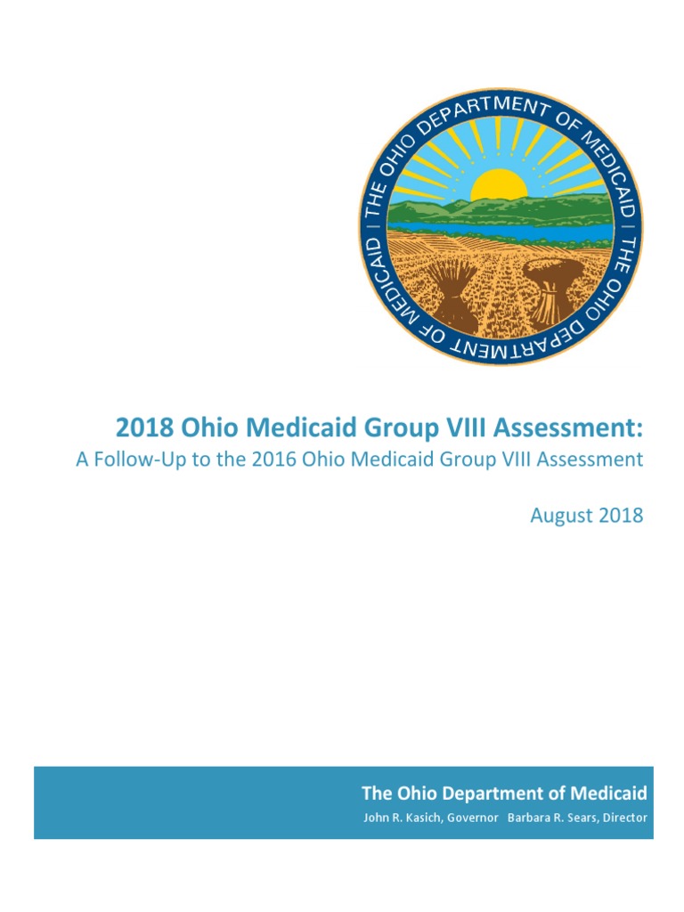 A Follow Up To The 2016 Ohio Medicaid Group VIII Assessment August 2018 ...