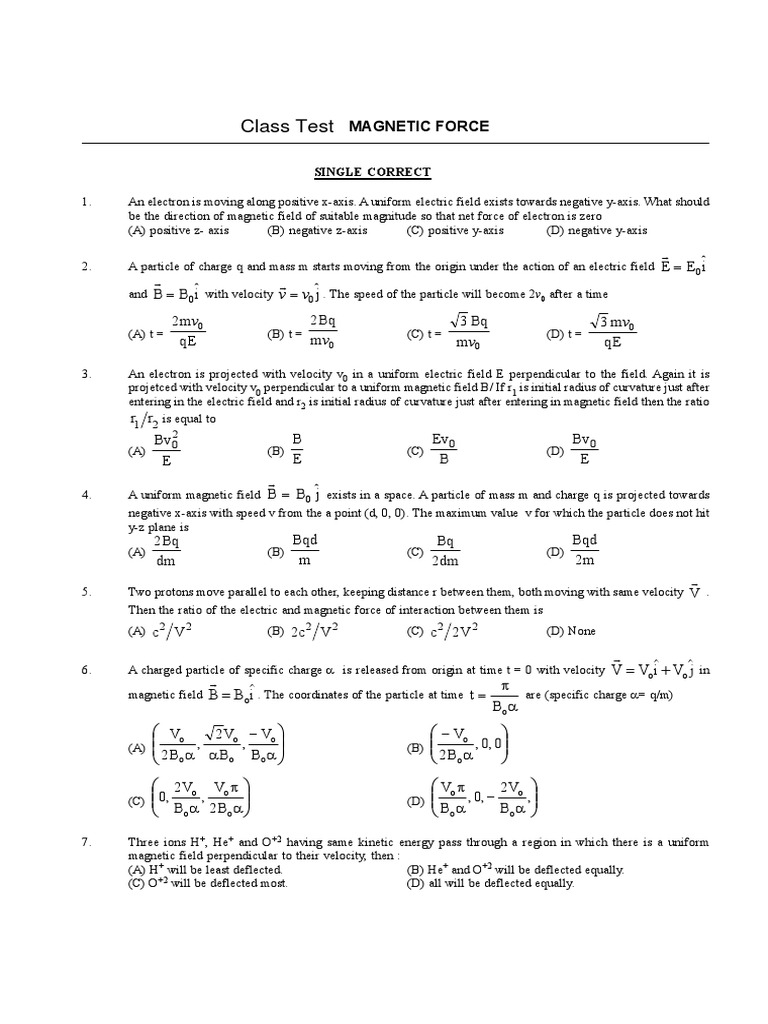Class Test: Magnetic Force | PDF | Magnetic Field | Mass Spectrometry