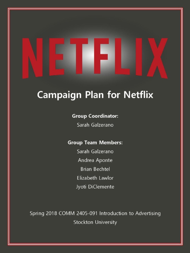 Netflix-Campaign Plan Digital Portfolio-5-7-18 | PDF | Netflix ...