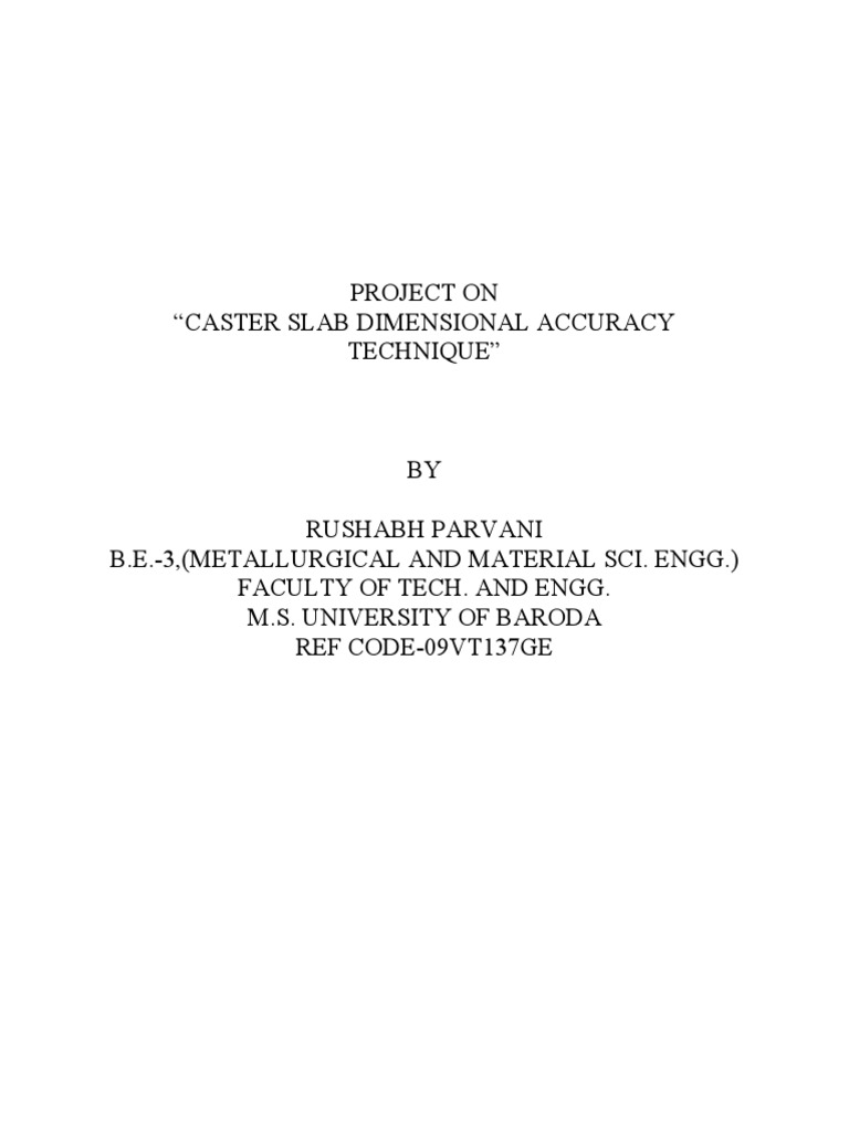Project On "Caster Slab Dimensional Accuracy Technique" | PDF | Casting ...