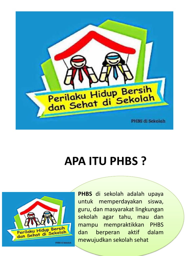 Phbs Di Sekolah | PDF | Kesehatan Holistik | Gaya Hidup