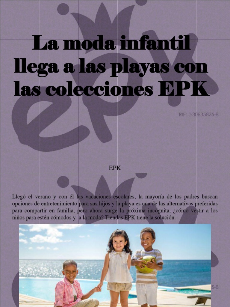 EPK - La Moda Infantil Llega A Las Playas Con Las Colecciones EPK | PDF