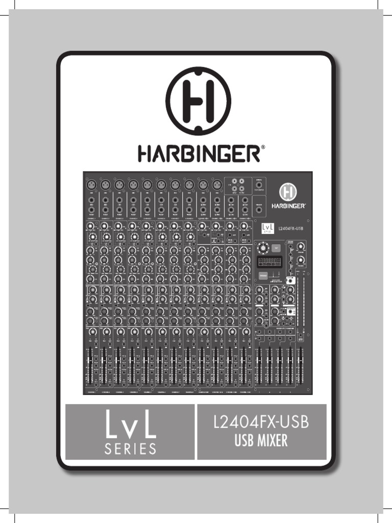 Harbinger L2404FX USB Mixer Manual | PDF | Equalization (Audio ... Harbinger L2404FX USB Mixer Manual | PDF | Equalization (Audio ...