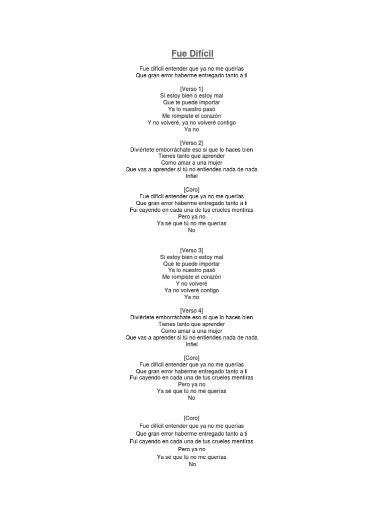 Fue difícil entender que ya no me querías | PDF