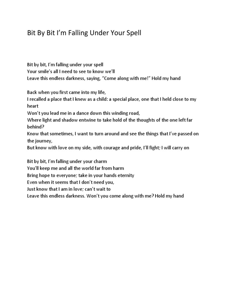 Bit by Bit I'm Falling Under Your Spell | PDF