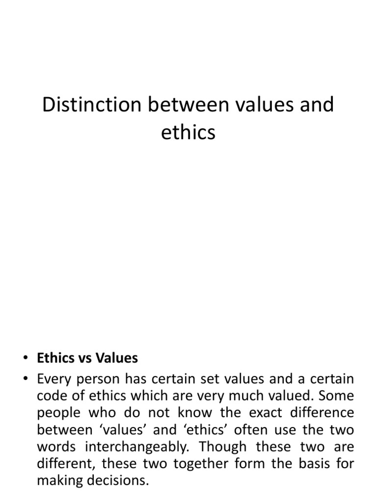 Distinction Between Values and Ethics | PDF | Value (Ethics) | Good And ...
