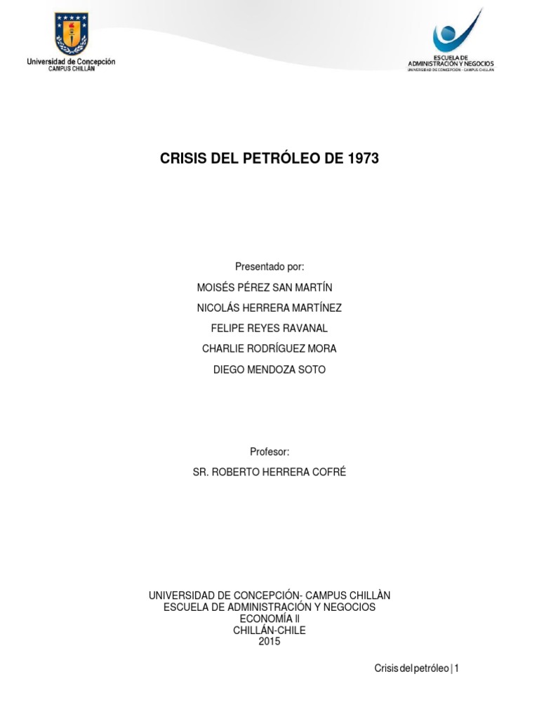 Crisis del Petróleo de 1973: Causas y Efectos | PDF | Crisis petrolera ...