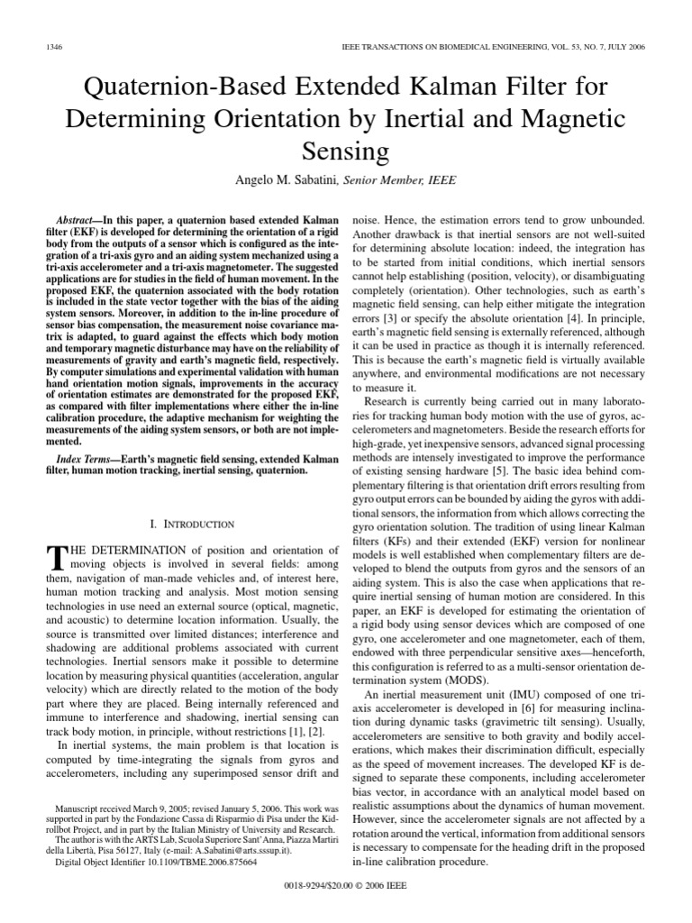Quaternion Based Extended Kalman Filter For Determining Orientation By