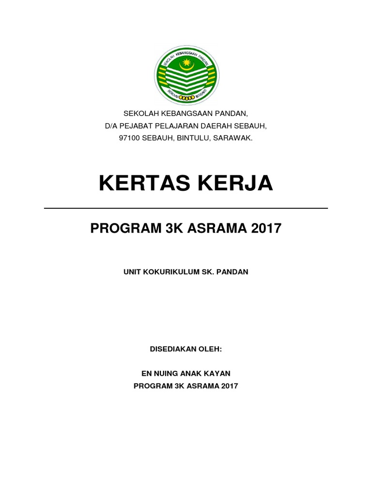 Kertas Kerja 3k Asrama 2017 | PDF | Kesehatan Holistik