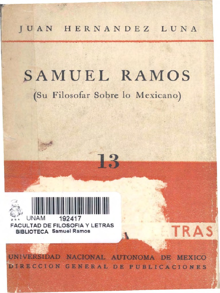 13 J H Luna Samuel Ramos Filosofar Mexicano 1956 | PDF | Pragmatismo ...