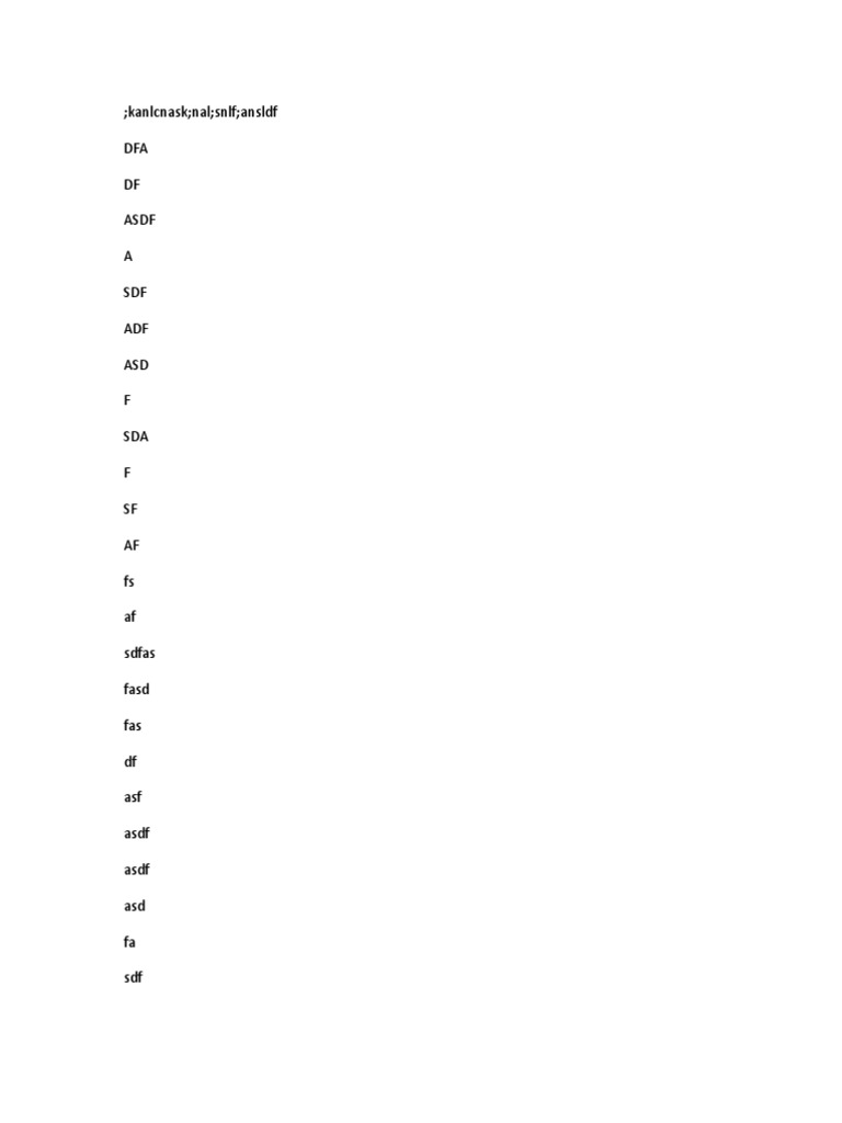 Kanlcnask Nal SNLF Ansldf DFA DF Asdf A SDF ADF ASD F SDA F SF AF Fs Af ...